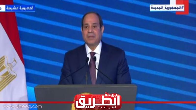 الرئيس السيسي لا سبيل لبناء الدول بدون الحفاظ على الأمن القومي